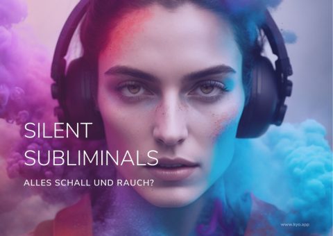 Sind Silent Subliminals wissenschaftlich belegt?