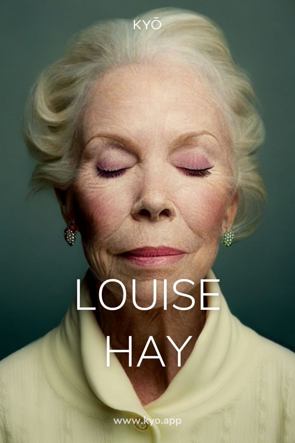 Louise Hay – mit Affirmationen zur Selbstheilung